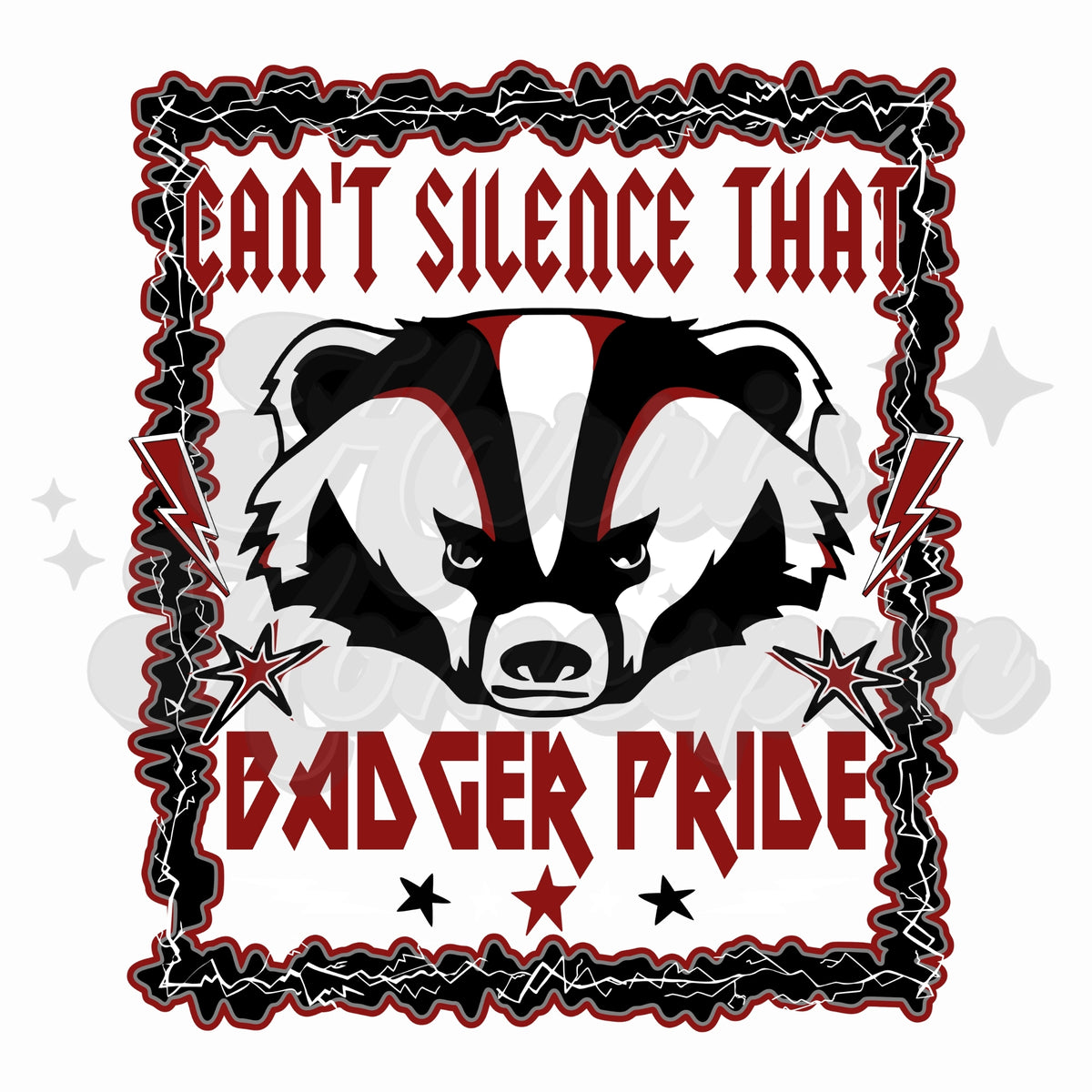 Can’t Silence that Badger Pride DTF Print – Harris Homespun